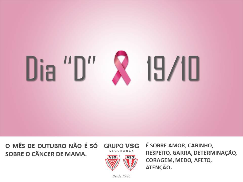 Dia 19 De Outubro Dia “d” Do Combate Ao Câncer De Mama
